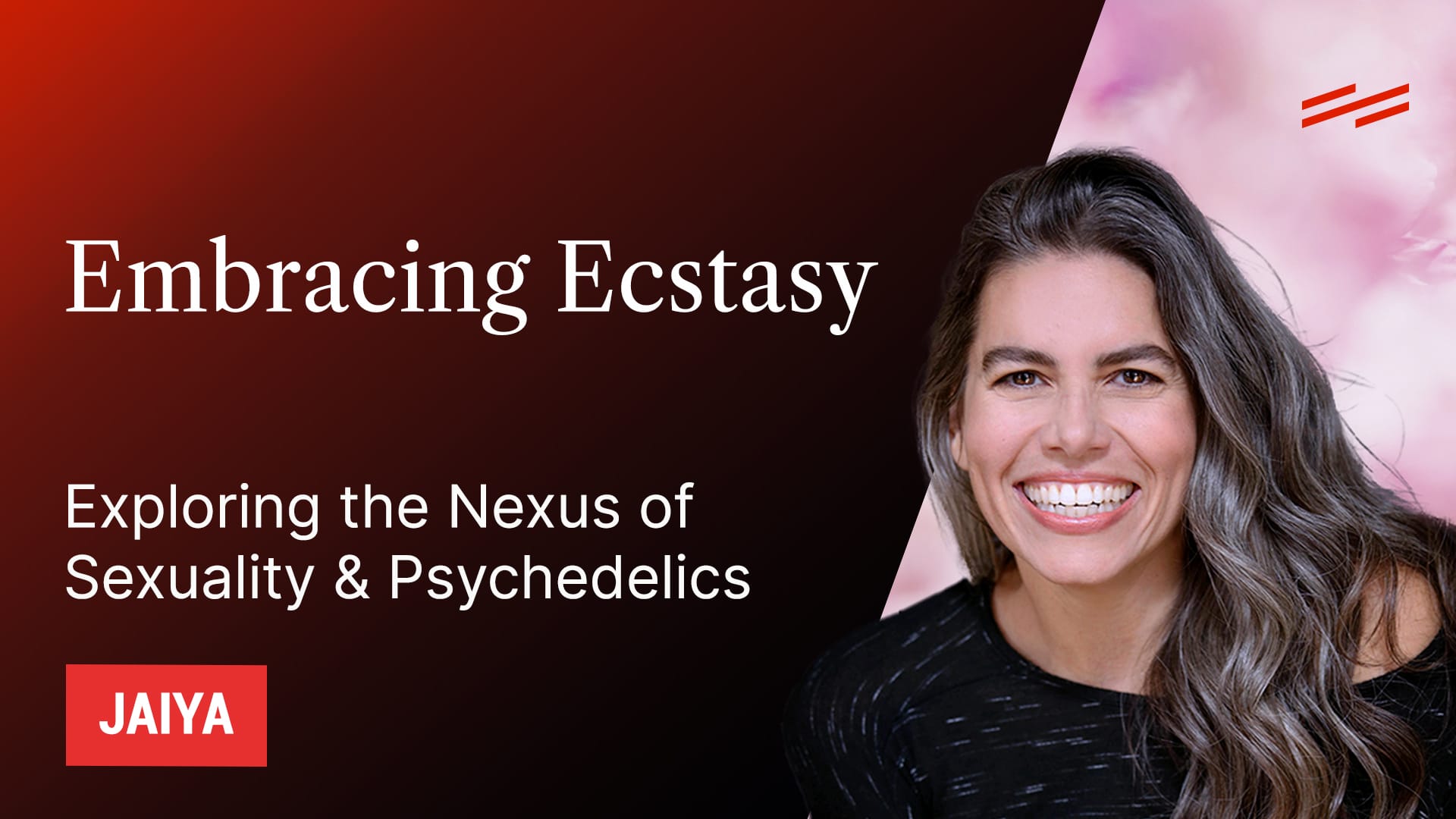 Embracing Ecstasy: Exploring the Nexus of Sexuality & Psychedelics - Third Wave