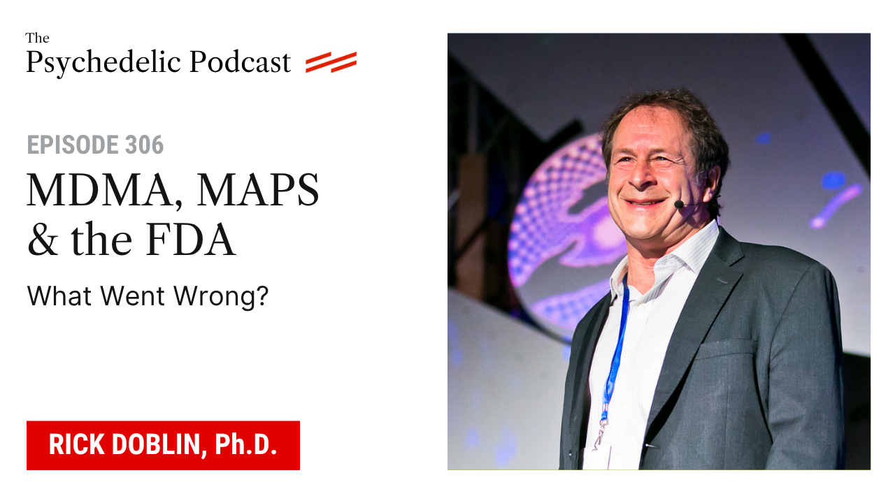 MDMA, MAPS & the FDA - Third Wave